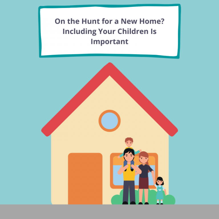 Include your children on the hunt for a new home