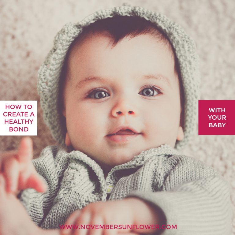 How to Create a Healthy Bond with Your Baby