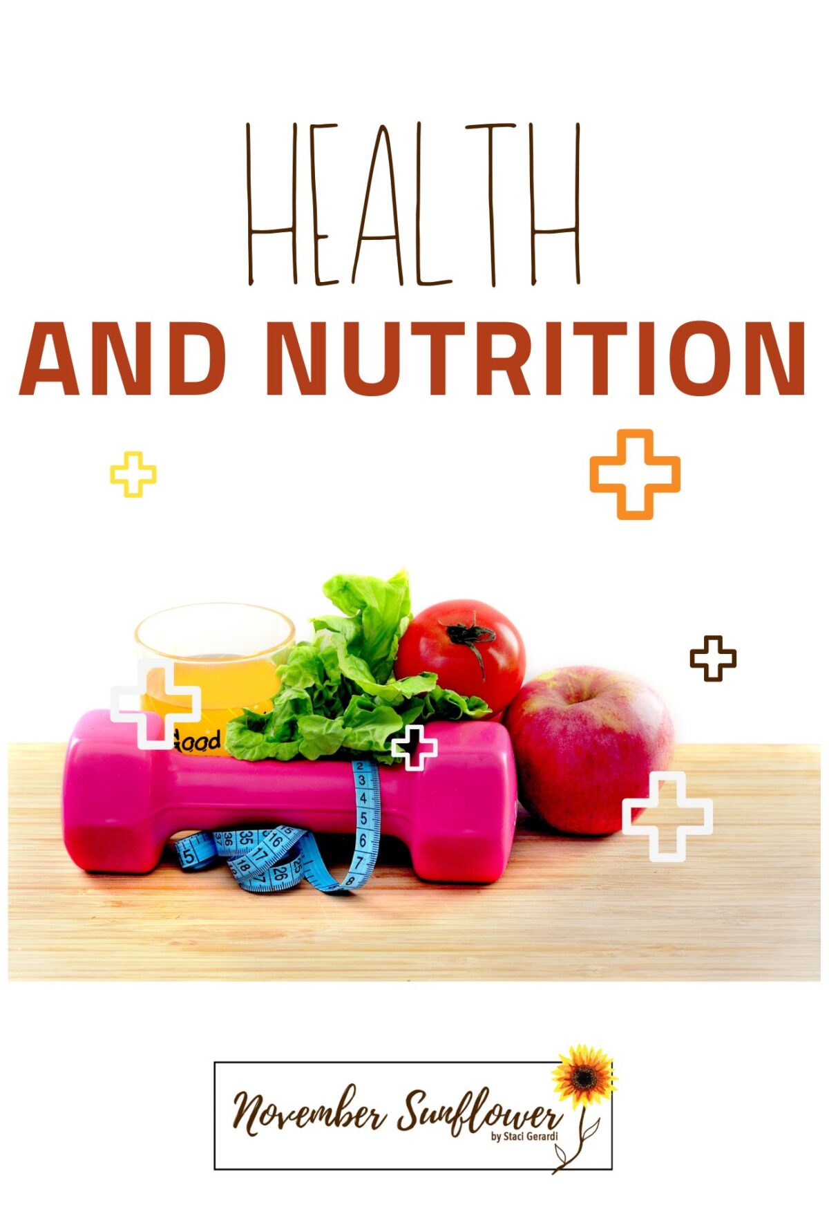 Nutrition and Physical Health | November Sunflower