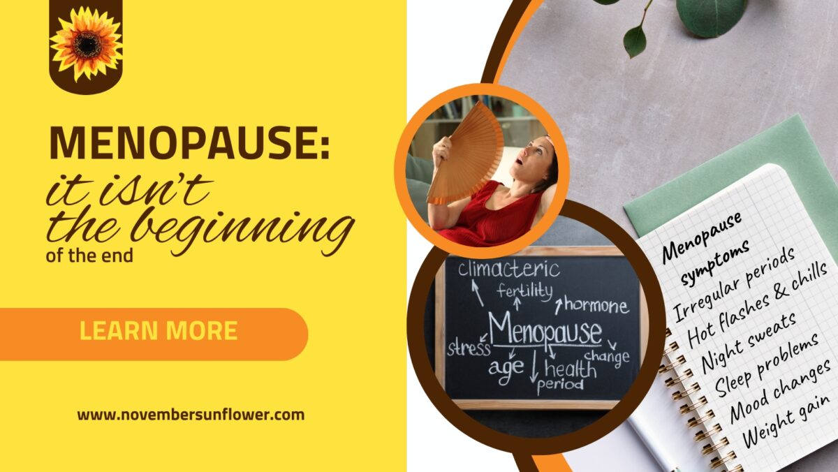 Spread the Word about Menopause | November Sunflower