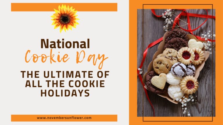 Recipes to Celebrate Cookie Holidays | November Sunflower